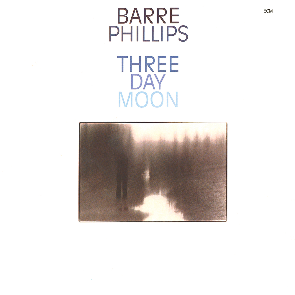 Barre Phillips, Three Day Moon in High-Resolution Audio - ProStudioMasters