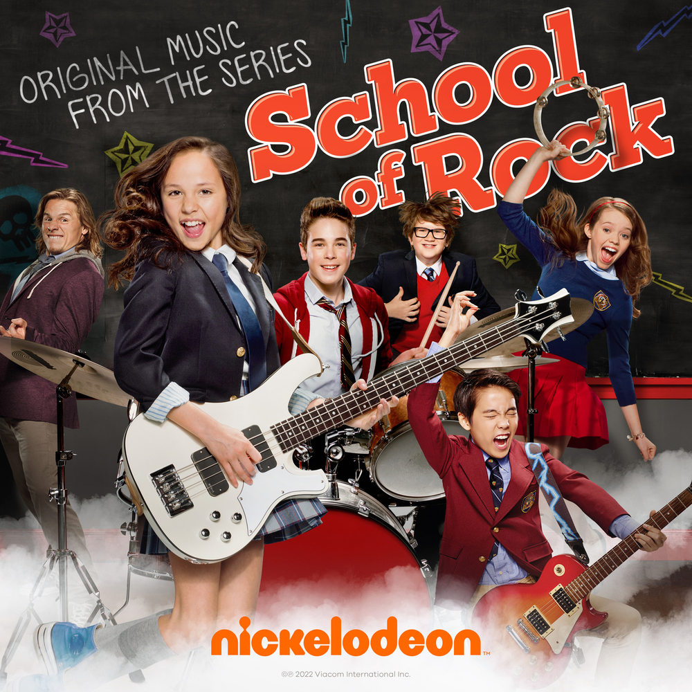 Cast of School of Rock, School of Rock (Original Music from the Series ...