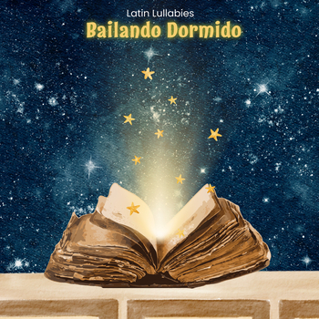 Latin Lullabies, Bailando Dormido (Single) in High-Resolution Audio ...