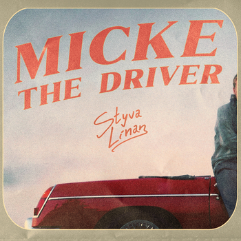 Styva Linan, Micke The Driver (Single) in High-Resolution Audio ...