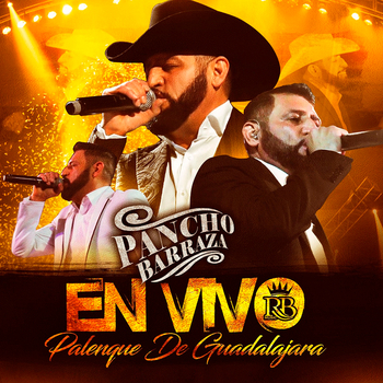 Pancho Barraza, En Vivo Palenque De Guadalajara in High-Resolution ...