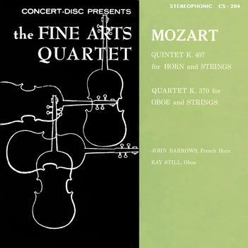Fine Arts Quartet; John Barrows; Ray Still, Mozart: Horn Quintet, K ...