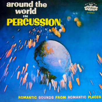 Irving Cottler Orchestra, Around the World in Percussion (Remastered ...
