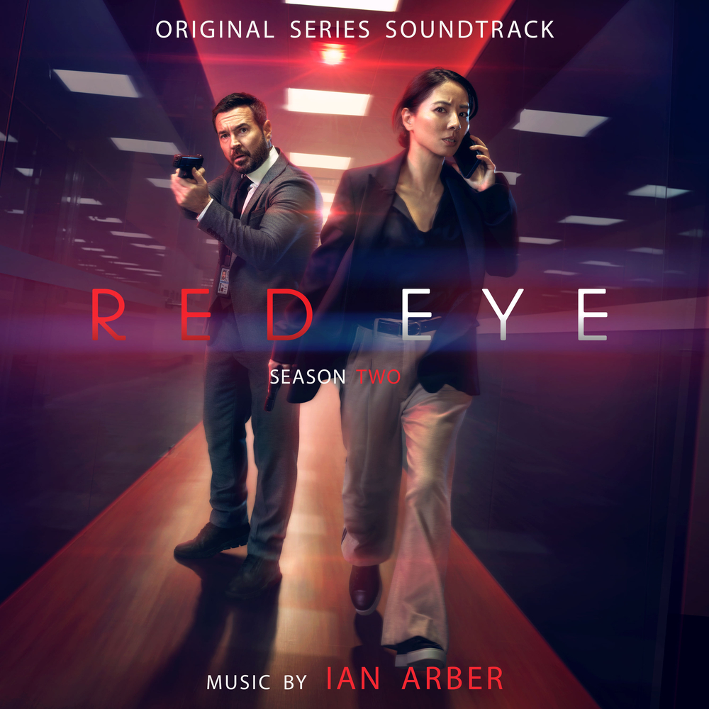 Ian Arber, Red Eye: Season 2 (Original Series Soundtrack) in High ...