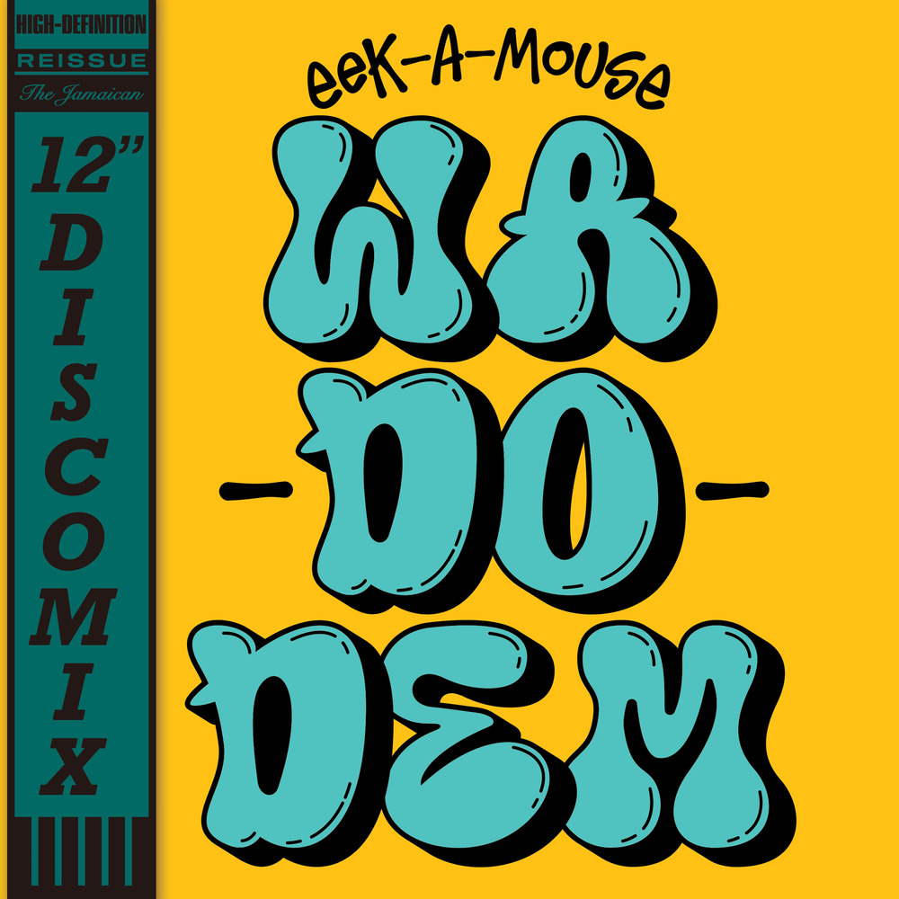 Eek-A-Mouse; Roots Radics, Wa Do Dem (Volcano Singles Mixes) in High ...