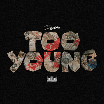 Dejhha, Too Young (Single) in High-Resolution Audio - ProStudioMasters