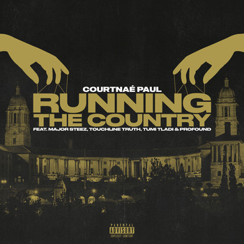 Courtnaé Paul; Major Steez; Prxfnd; Touchline Truth; Tumi Tladi ...