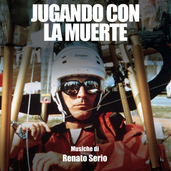 Renato Serio, Jugando con la muerte (Original Soundtrack) in High ...