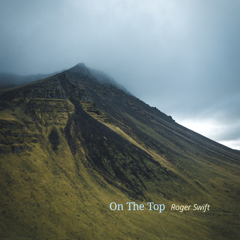 Roger Swift, On The Top (Single) in High-Resolution Audio ...