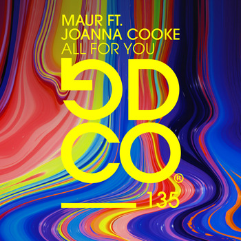 Maur; Joanna Cooke, All For You (feat. Joanna Cooke / Extended Mix ...