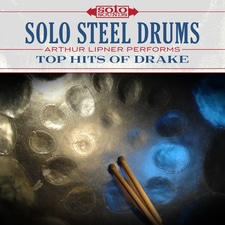 Arthur Lipner, Solo Steel Drums: Arthur Lipner Performs Top Hits of ...