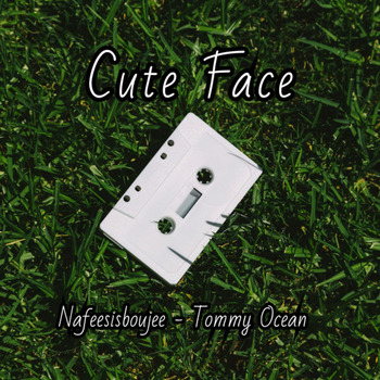 Nafeesisboujee, Cute Face (Single) in High-Resolution Audio ...