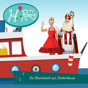 Juf Roos, Juf Roos de Stoomboot van Sinterklaas in High-Resolution ...