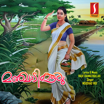 Rauf Rahmathullah; Noushad VKD, Manjadikkuru (Single) in High ...