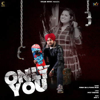 Roban Bal; Punnu Brar, Only You (Single) in High-Resolution Audio ...
