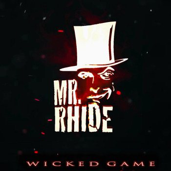 Mr. Rhide, Wicked Game (Single) in High-Resolution Audio - ProStudioMasters