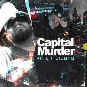 Capital Murder; Black.em; Danny Greene, PA LA CIUDAD (feat. Black.em ...