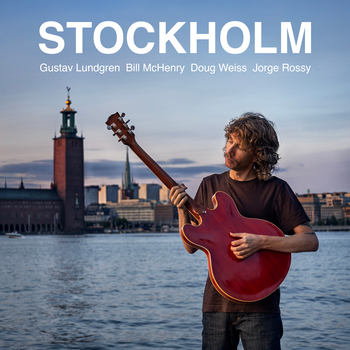 Gustav Lundgren; Jorge Rossy; Doug Weiss; Bill McHenry, Stockholm (Live ...