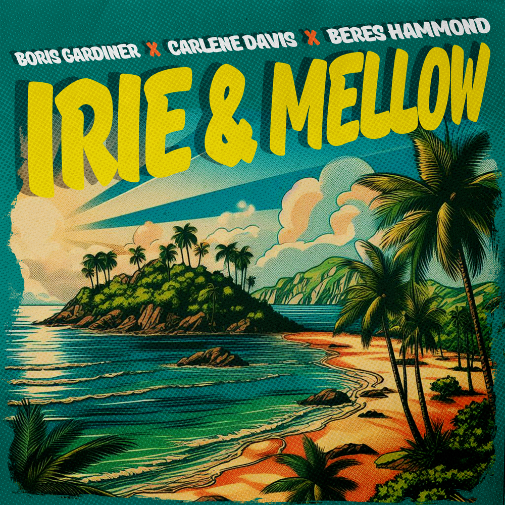 Beres Hammond; Carlene Davis; Boris Gardiner, Irie & Mellow in High ...