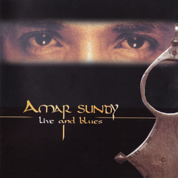 Amar Sundy, Live And Blues (Live) in High-Resolution Audio ...
