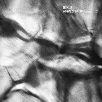 Minua, Bodies of Water, Pt. II in High-Resolution Audio - ProStudioMasters