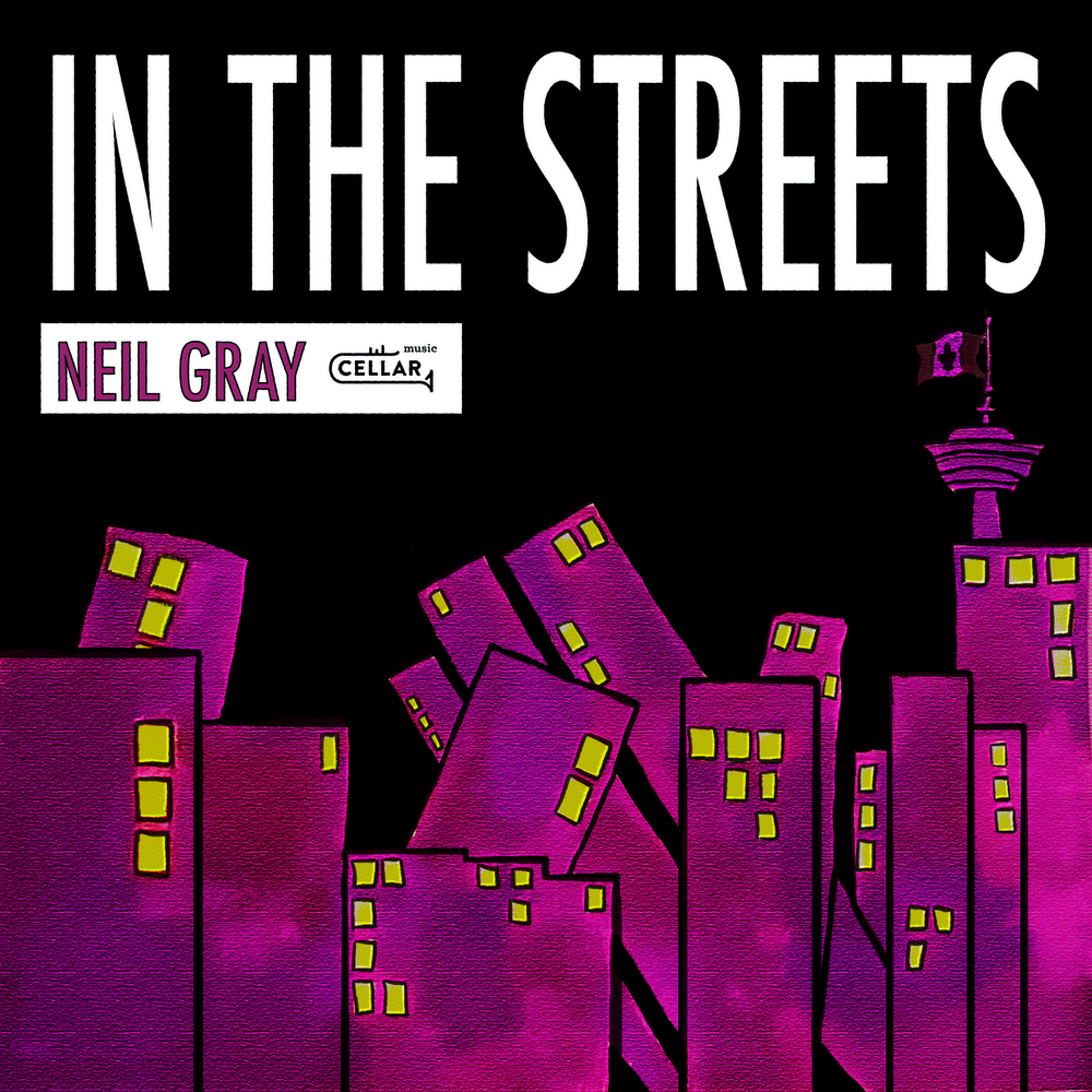 Neil Gray; Cory Weeds; Bruno Hubert; Julian Borkowski, In The Streets ...