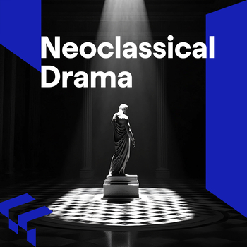 Various Artists, Neoclassical Drama in High-Resolution Audio ...