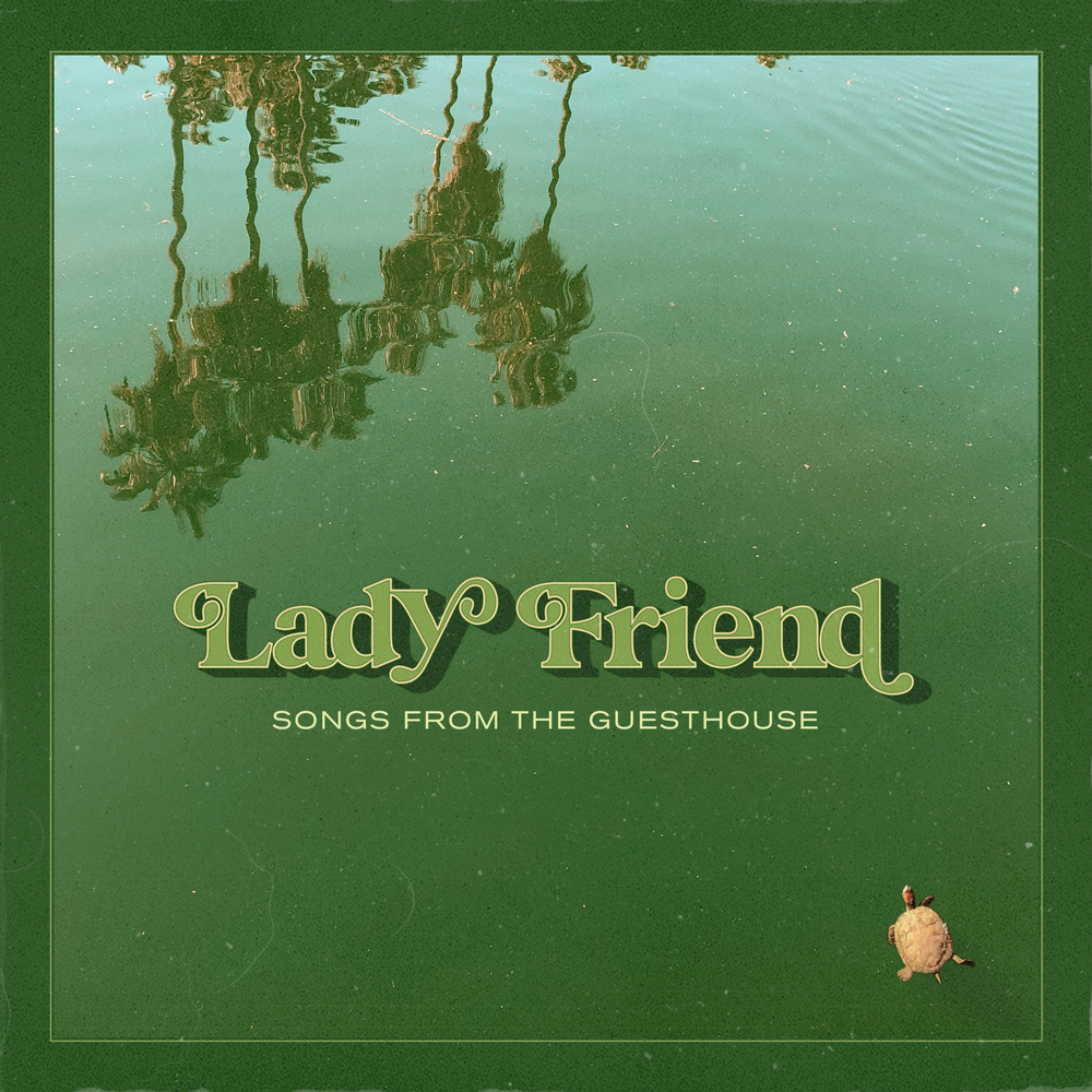 Lady Friend, Songs From The Guesthouse in High-Resolution Audio ...
