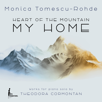 Monica Tomescu-Rohde, Heart of the Mountain: My Home in High-Resolution ...