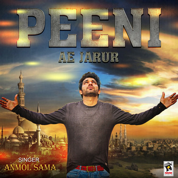 Anmol Sama, Peeni Ae Jarur (Single) in High-Resolution Audio ...