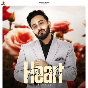 Riyaaz, Take My Heart (Single) in High-Resolution Audio - ProStudioMasters