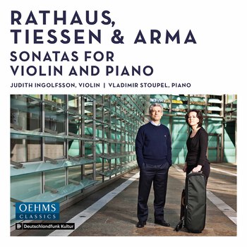 Judith Ingolfsson; Vladimir Stoupel, Rathaus, Tiessen & Arma: Sonatas ...