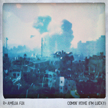 R Plus; Amelia Fox, Comin' Home (I'm Lucky / feat. Amelia Fox / Single ...