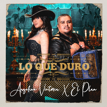 Angelina Victoria; El Plan, Lo Que Duró (Single) in High-Resolution ...