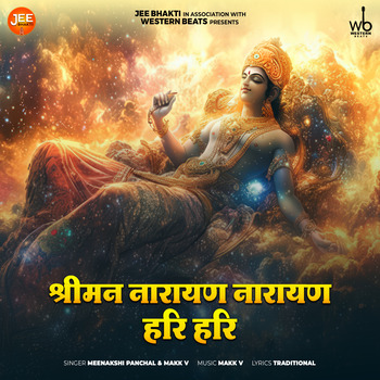 Meenakshi Panchal; Makk V, Shreeman Narayan Narayan Hari Hari (Single ...