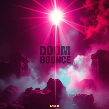 MAX, Doom Bounce in High-Resolution Audio - ProStudioMasters
