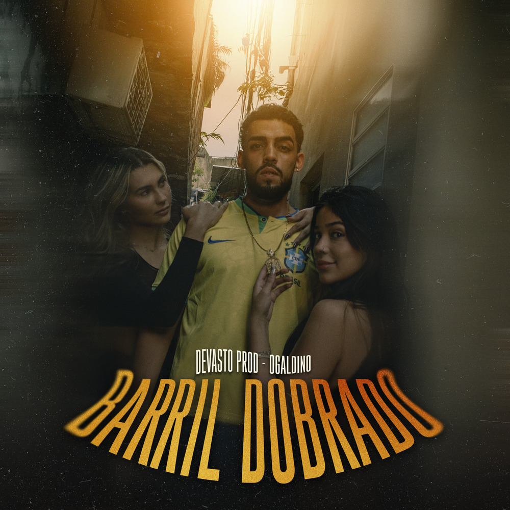 Devasto Prod; OGaldino, Barril Dobrado (Single) in High-Resolution ...