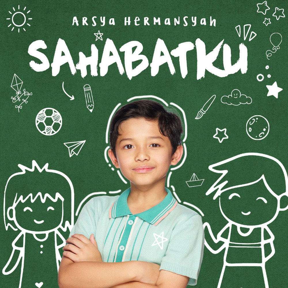 Arsya Hermansyah, Sahabatku (Single) in High-Resolution Audio ...