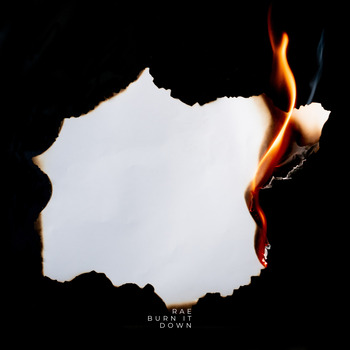 Rae, Burn It Down (Single) in High-Resolution Audio - ProStudioMasters