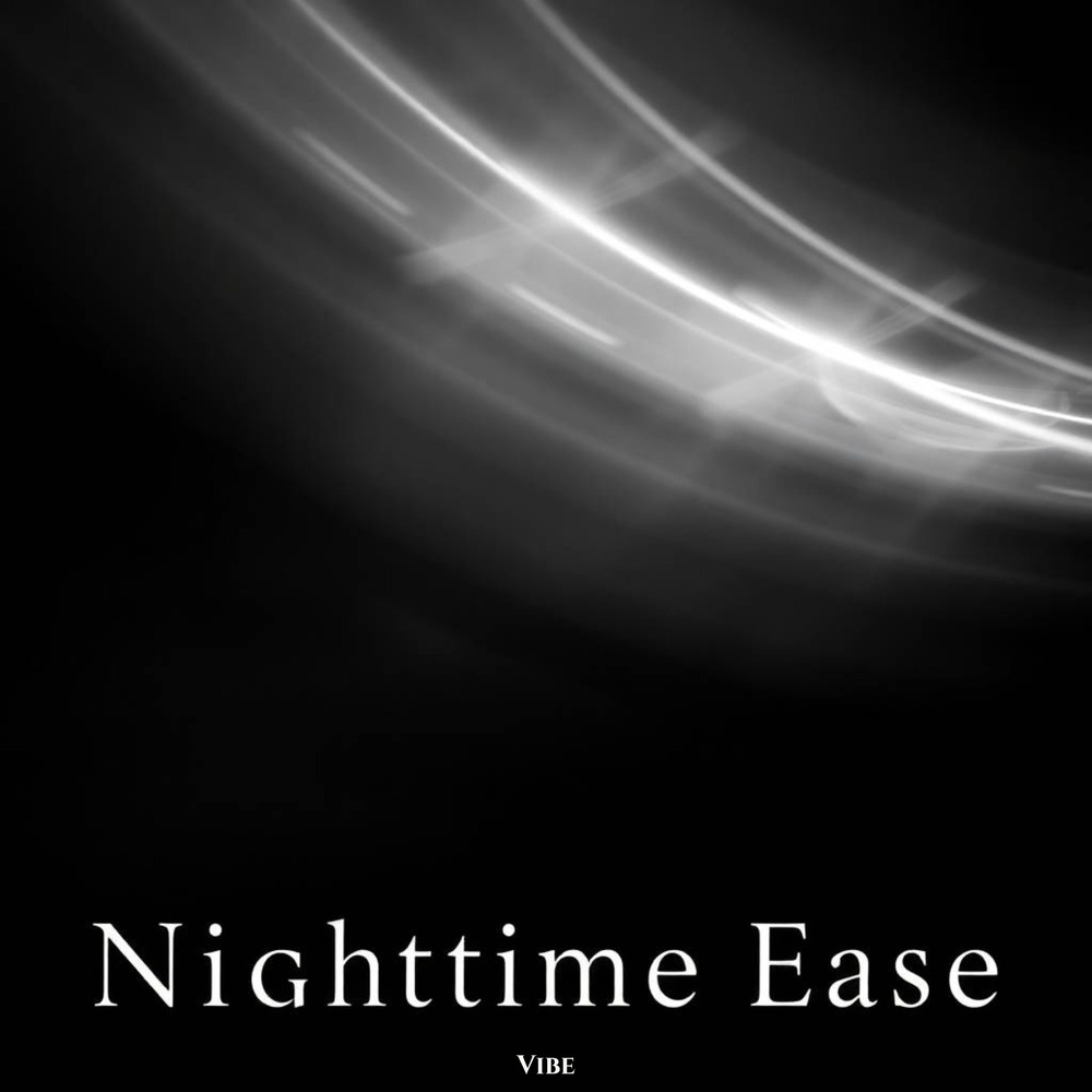 Vibe, Nighttime Ease in High-Resolution Audio - ProStudioMasters