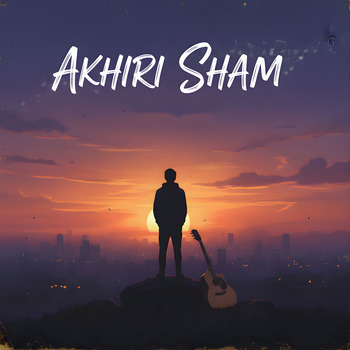 Tanish Thukral; Gary Sidana, Akhiri Shaam (Single) in High-Resolution ...