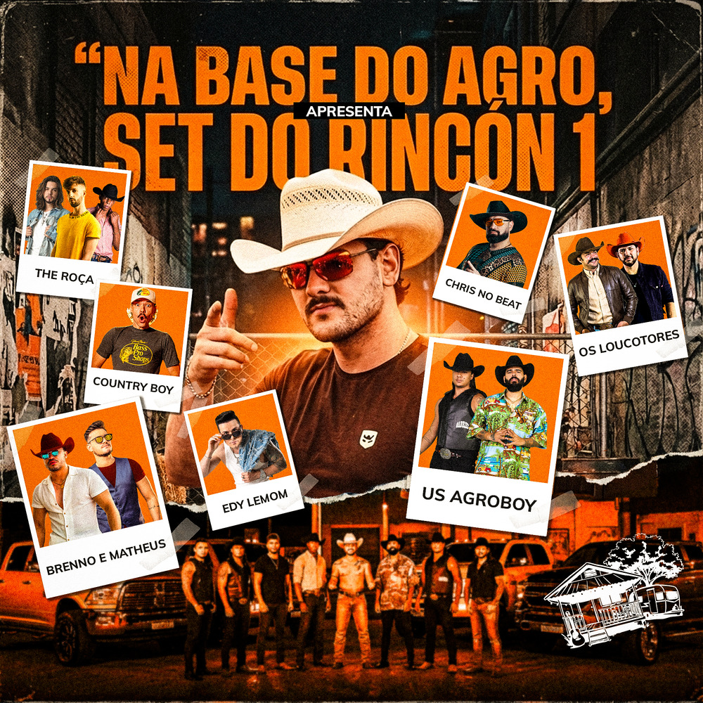 US Agroboy; Brenno & Matheus; Country Boy; Na Base do Agro; DJ Ari SL ...