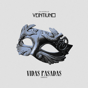 Veintiuno, Vidas pasadas (Single) in High-Resolution Audio ...