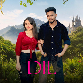 Deep Thapa; Swara Verma; Lv94, Dil (Single) in High-Resolution Audio ...