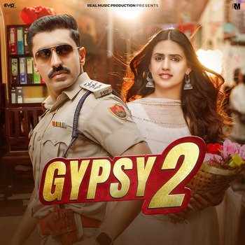 G.D. Kaur; Shine; Dinesh Golan; Pranjal Dahiya, Gypsy 2 (feat. Pranjal ...