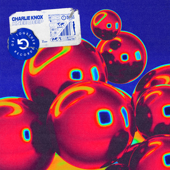 Charlie Knox, Knee Deep (Slowed / Single) in High-Resolution Audio ...