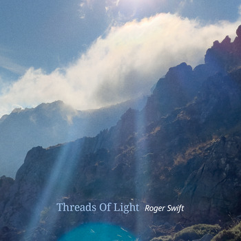 Roger Swift, Threads Of Light (Single) in High-Resolution Audio ...