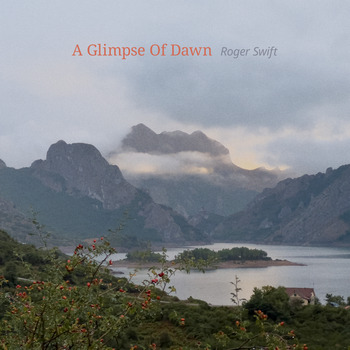 Roger Swift, A Glimpse Of Dawn (Single) in High-Resolution Audio ...