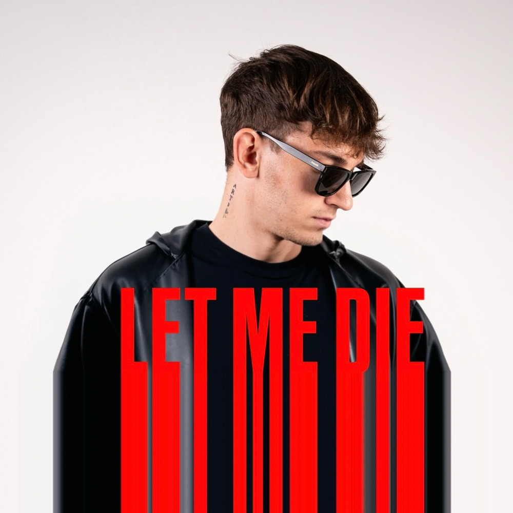 MARK DANN; Giovanni Ricci, LET ME DIE (feat. Giovanni Ricci / Single ...