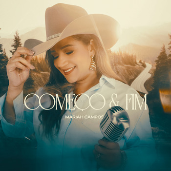 Mariah Campos, Começo e Fim (Single) in High-Resolution Audio ...
